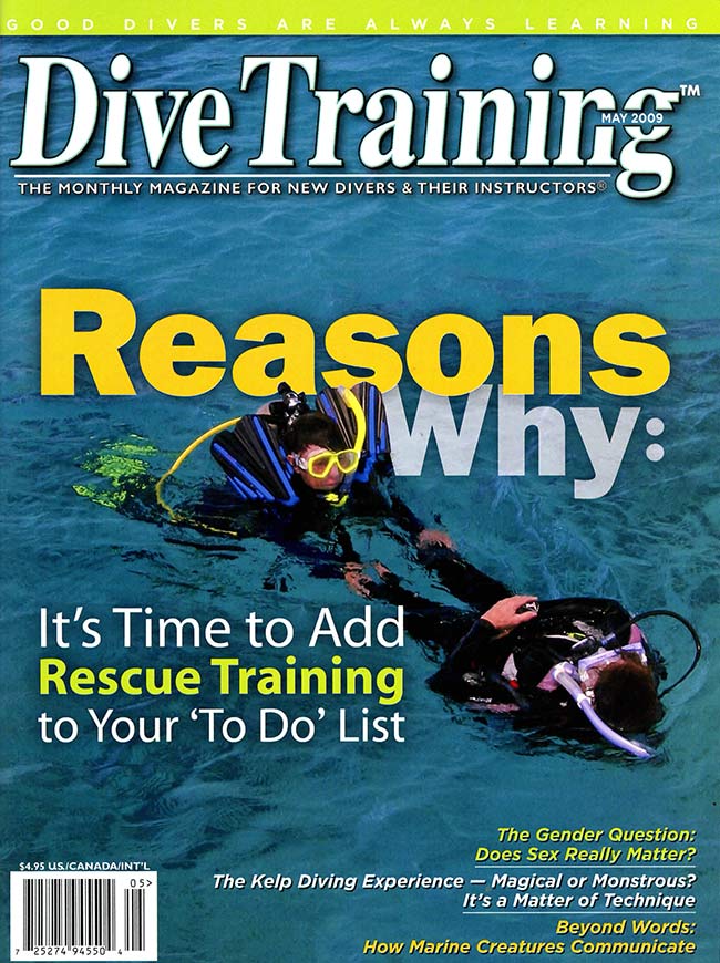 May 2009 - Dive Training Magazine | Scuba Diving Skills, Gear, Education